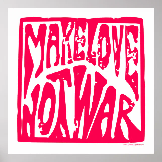 Make Love, Not War - Hippie Design for Peace Poster | Zazzle
