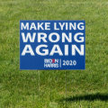 Make Lying Wrong Again Sign | Zazzle