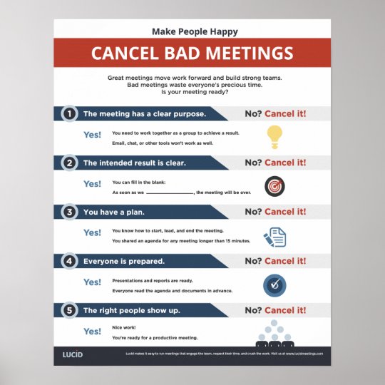 Make People Happy: Cancel Bad Meetings Poster | Zazzle.com