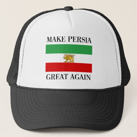 Make Persia Great Again - Shah of Iran Flag Trucker Hat | Zazzle.com