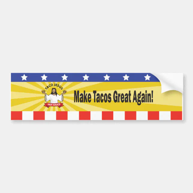 Make Tacos Great Again Bumper Sticker | Zazzle