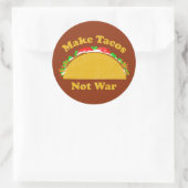 Make Tacos Not War Classic Round Sticker | Zazzle