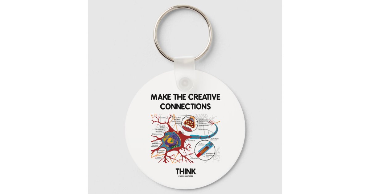 Make The Creative Connections Think (Neuron) Keychain | Zazzle