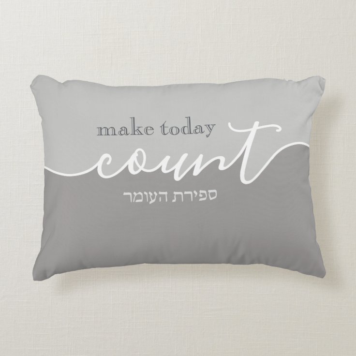 Make Today Count Shades of Gray Sefira Reminder Accent Pillow | Zazzle