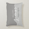 Make Today Count Shades of Gray Sefira Reminder Accent Pillow | Zazzle
