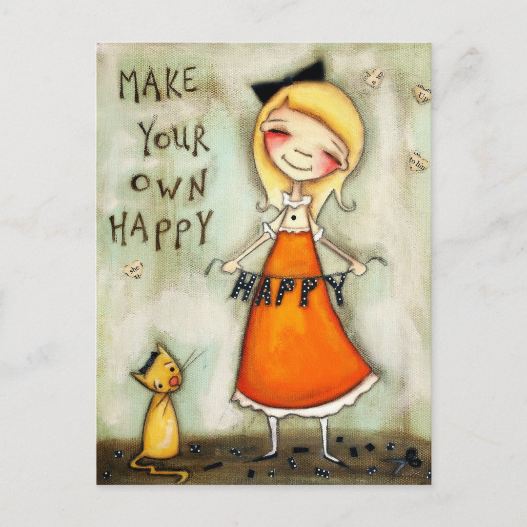 Make Your Own Happy - Postcard | Zazzle