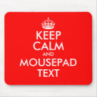 Make your own keep calm mouse pad text | Zazzle
