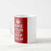 Make Your Own Keep Calm Mug - Fully Customizable | Zazzle
