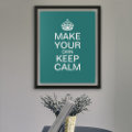Make Your Own Keep Calm Poster (Template) | Zazzle