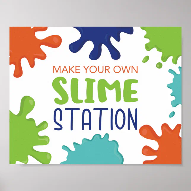 Make your own slime sign for slime birthday | Zazzle