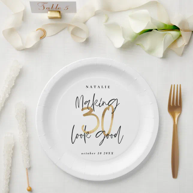 Making 30 look good gold Birthday party Paper Plat Paper Plates | Zazzle