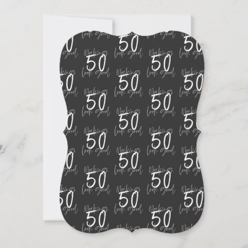 Making 50 look good birthday invitation | Zazzle