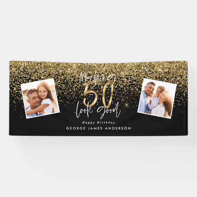 making 50 look good black and gold birthday banne banner | Zazzle
