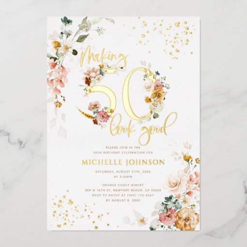 Making 50 Look Good Pink Floral Gold Foil Invitation | Zazzle
