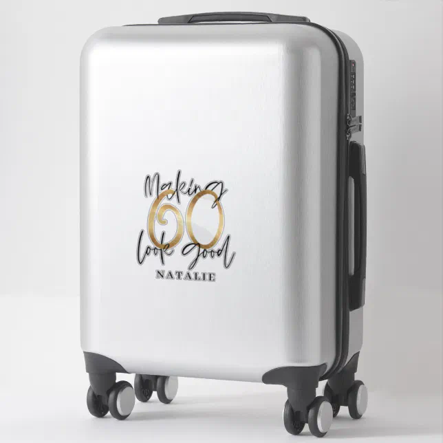 Making 60 look good 60th birthday typography gold sticker | Zazzle