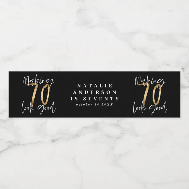 Making 70 look good gold birthday celebration water bottle label | Zazzle