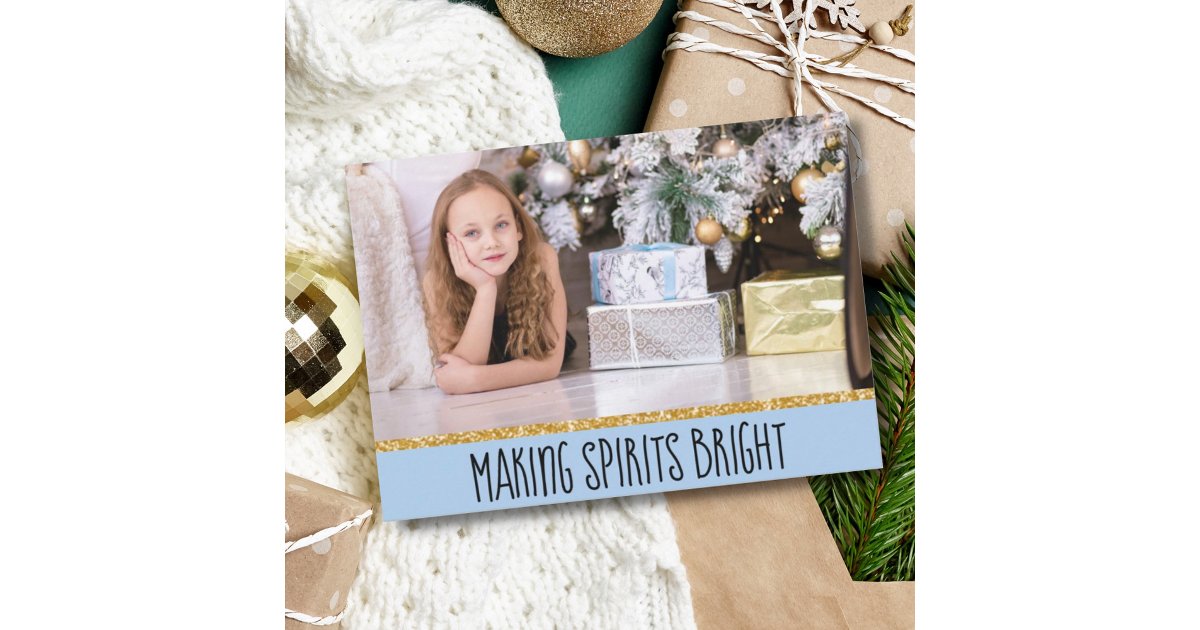 Making Spirits Bright Photo Christmas Holiday Card | Zazzle