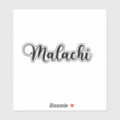Malachi Name - Handwritten Calligraphy Sticker | Zazzle
