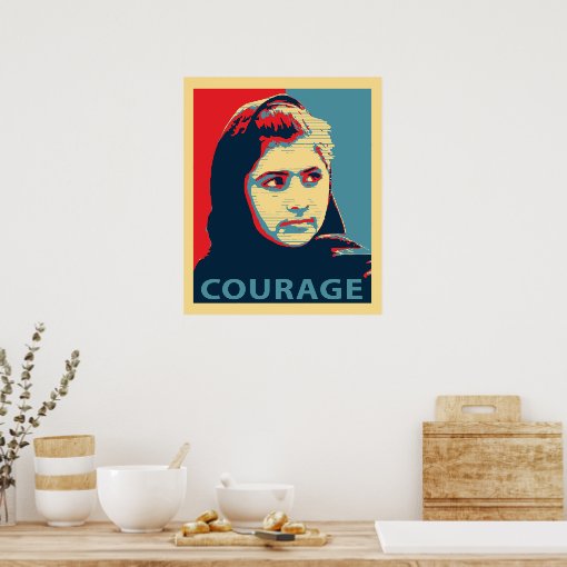 Malala Yousafzai - A Picture of Courage Poster | Zazzle