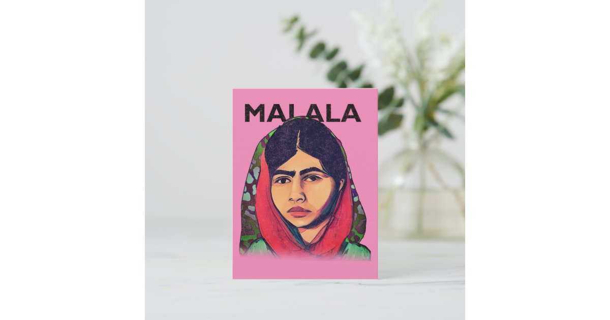 Malala Yousafzai, Inspirational Feminist Art Postcard | Zazzle