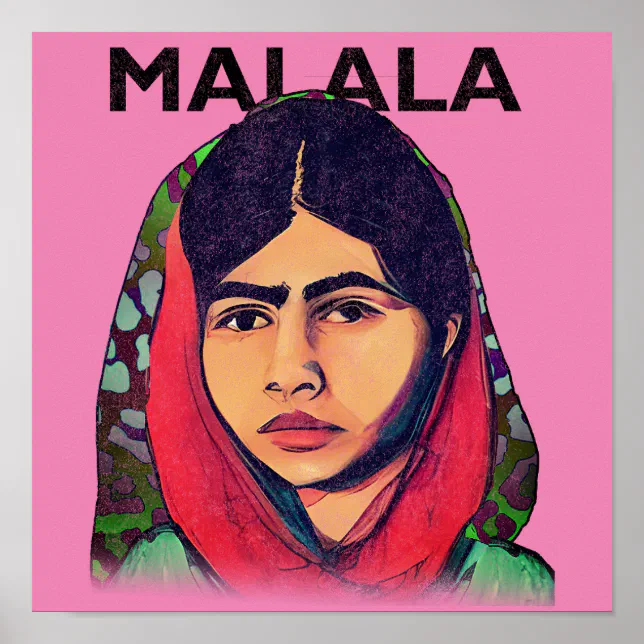Malala Yousafzai, Inspirational Feminist Art Poster | Zazzle