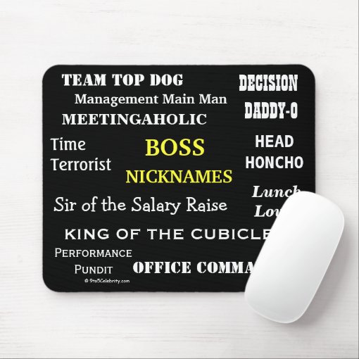 MALE BOSS Nicknames | Cruel Funny Job Titles Joke Mouse Pad | Zazzle