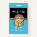 Male Hedgehog Teacher Blue Hall Pass Badge | Zazzle