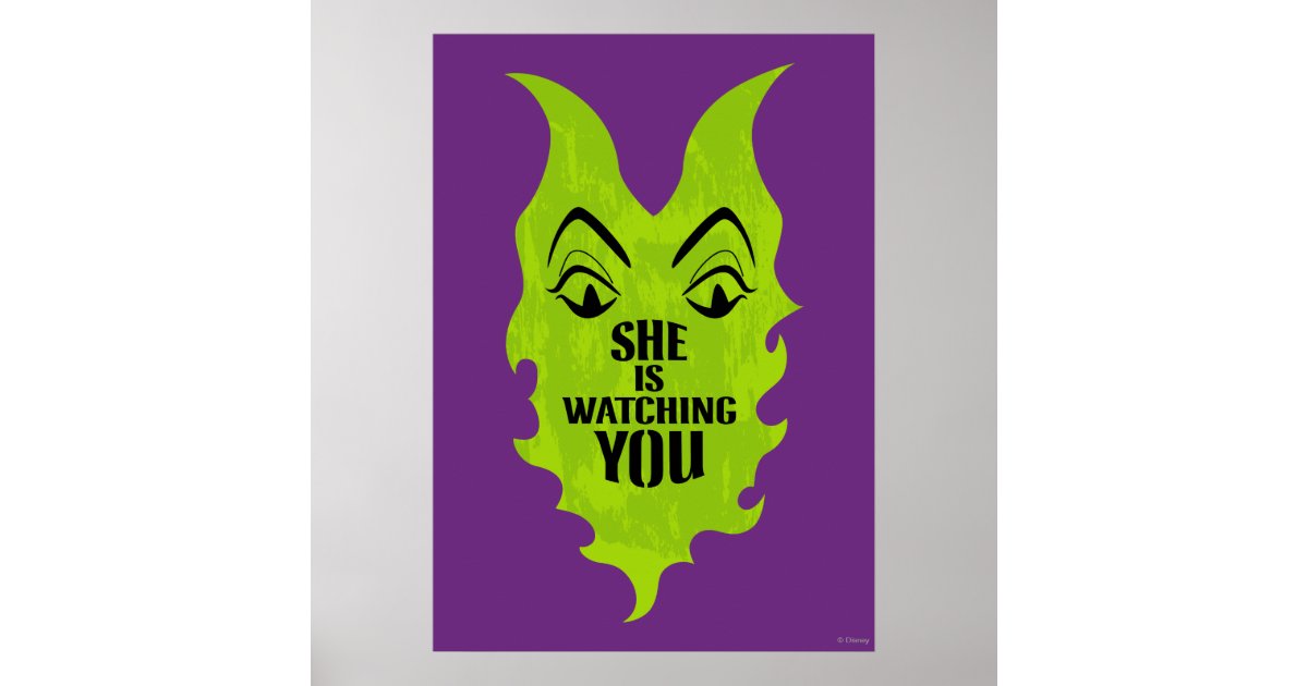 Maleficent - She is Watching You Poster | Zazzle