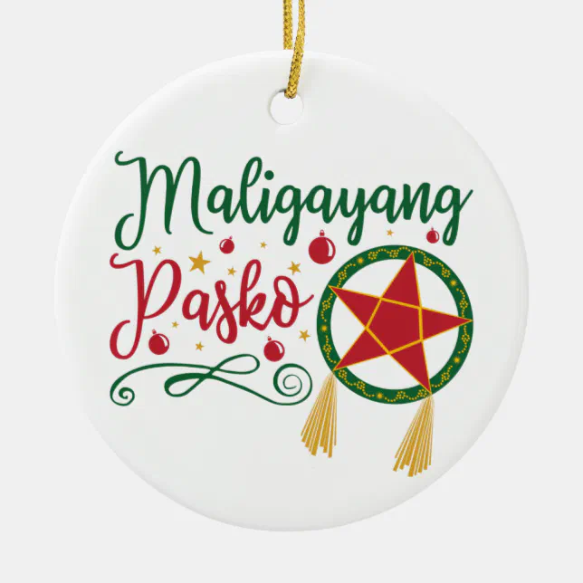 Maligayang Pasko Filipino Christmas Philippines Ceramic Ornament | Zazzle