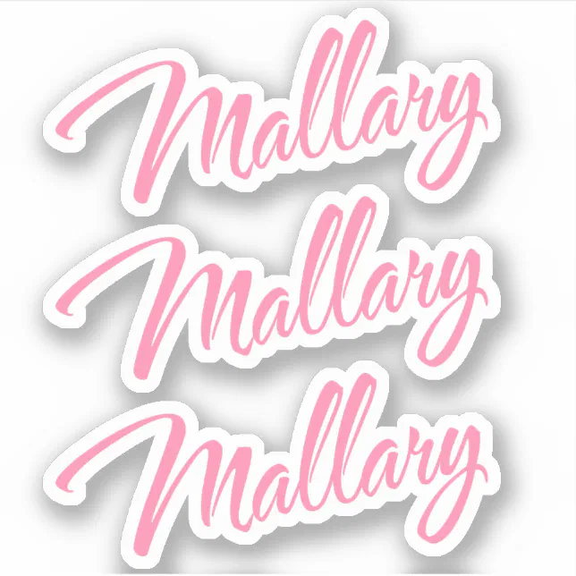 Mallary name pink cursive x3 sticker | Zazzle