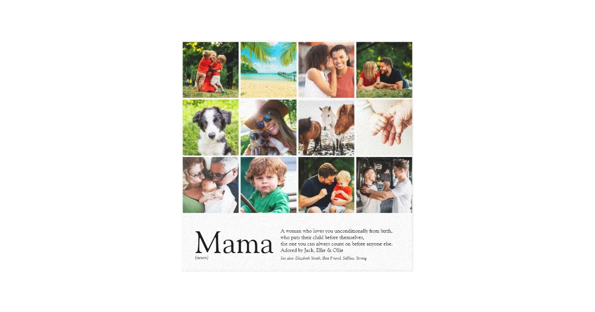 Mama Definition Quote Photo Collage Canvas Print | Zazzle
