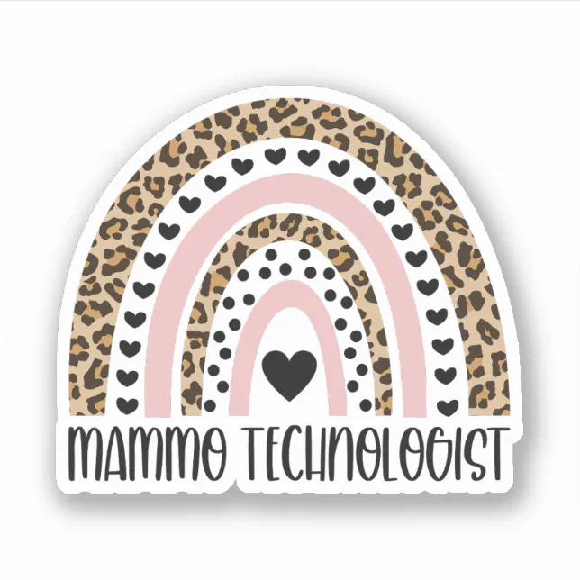 Mammo Technologist, Mammo Tech, Mammography Techs Sticker | Zazzle