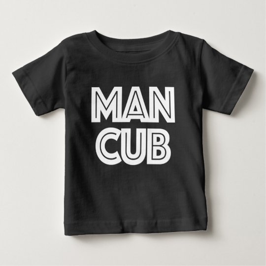 Man Cub Shirt | Zazzle.com