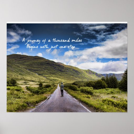 Man on road countryside Journey starts one step Poster | Zazzle