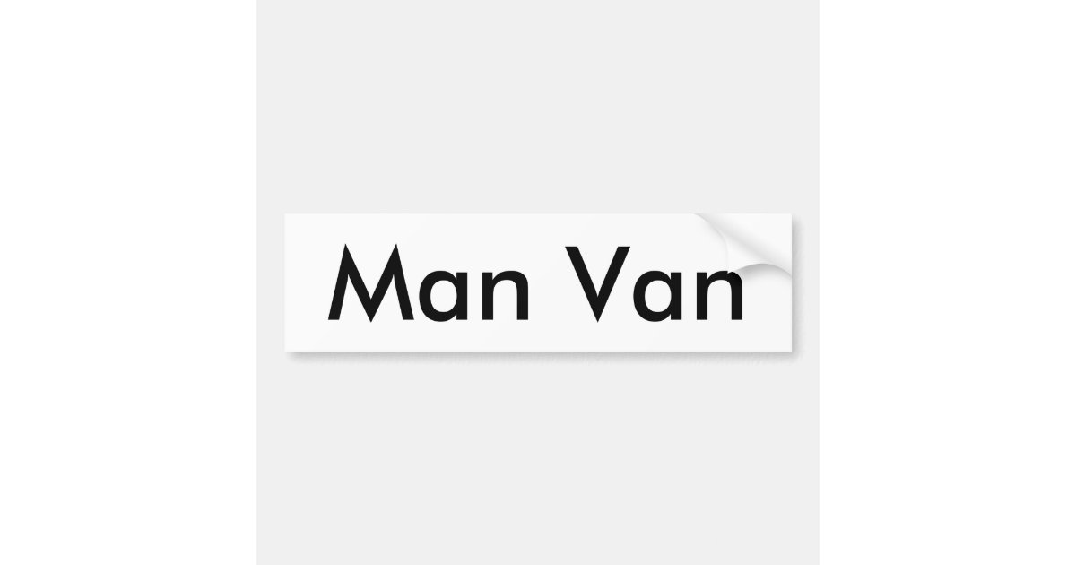 Man Van Bumper Sticker | Zazzle