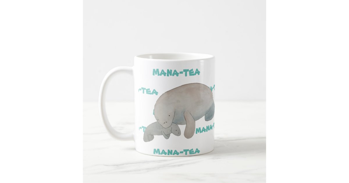 Mana-tea Funny Pun Manatee Coffee Mug | Zazzle
