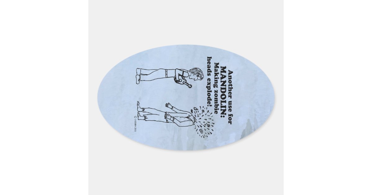 Mandolin Zombie Explode Oval Sticker | Zazzle