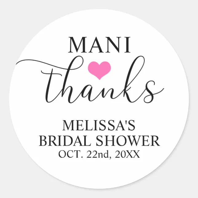 MANI Thanks Bridal Baby Shower Nail Polish Classic Round Sticker | Zazzle