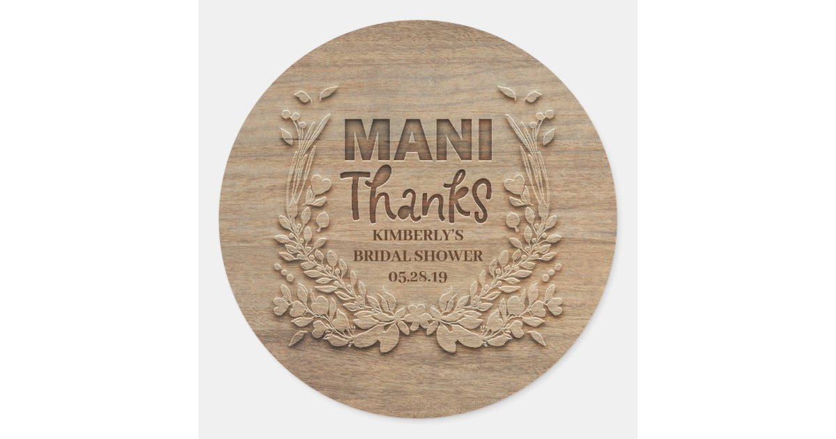 Mani Thanks - Rustic Thank You Classic Round Sticker | Zazzle