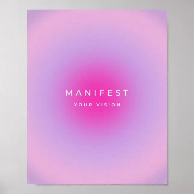 Manifest Your Vision Gradient Poster | Zazzle