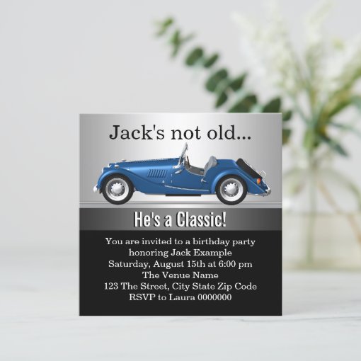 Mans Classic Car Birthday Party Invitation | Zazzle