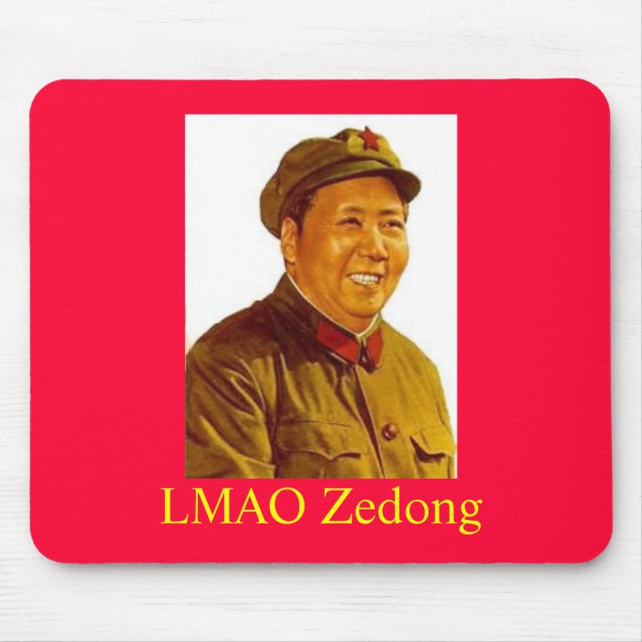 mao, LMAO Zedong Mouse Pad | Zazzle.com