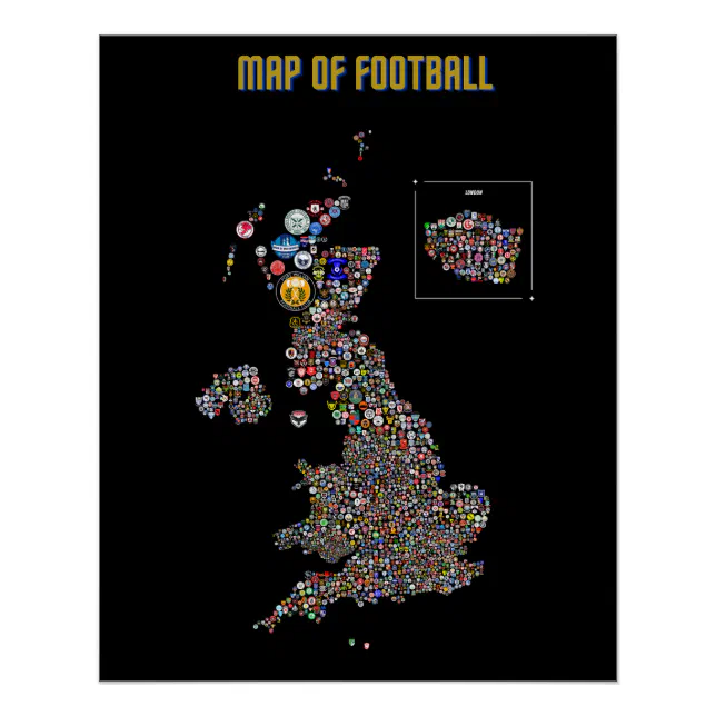Map Of Football (UK) Poster | Zazzle