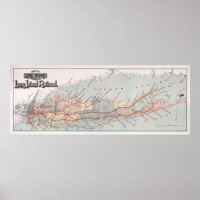 MAP of LONG ISLAND RAILROAD 1895 Poster | Zazzle