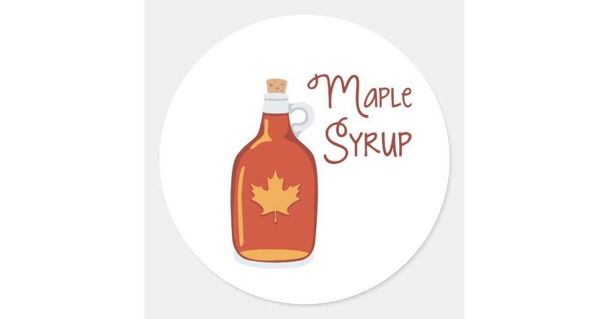 Maple Syrup Classic Round Sticker | Zazzle