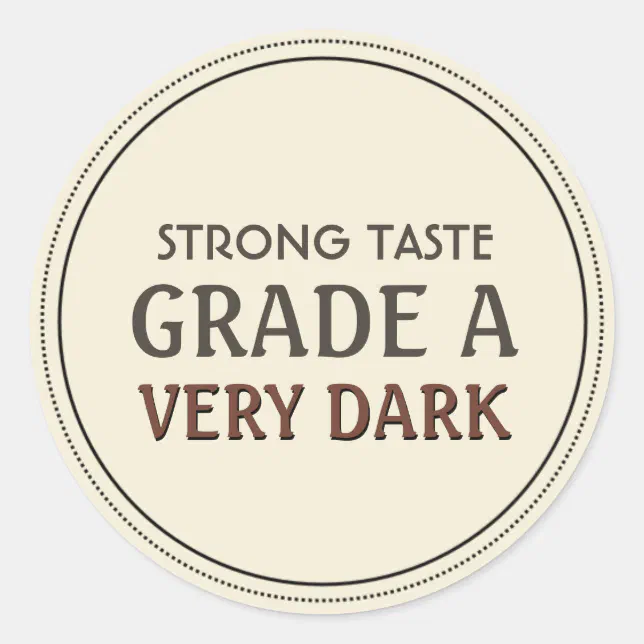 Maple Syrup Grading Label Very Dark | Zazzle