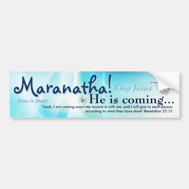 Maranatha Bumper Sticker | Zazzle