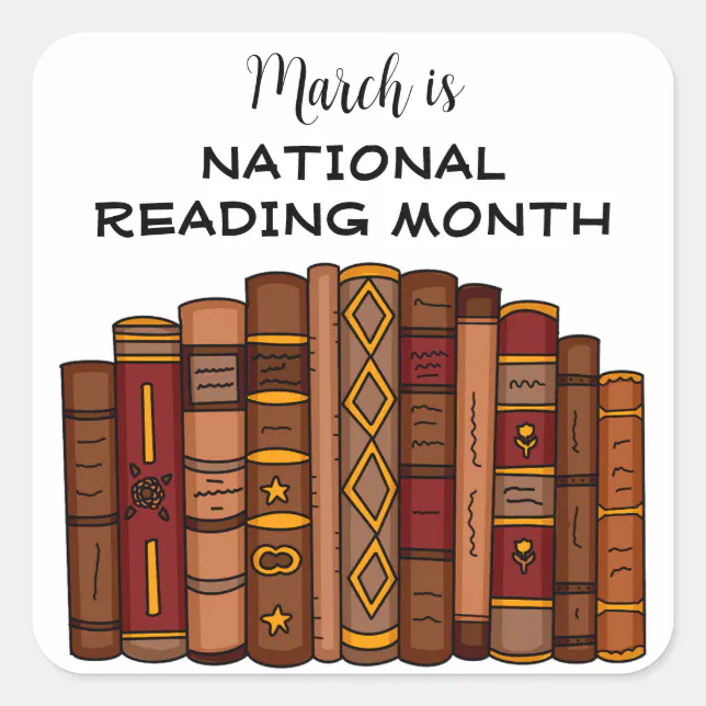 March is National Reading Month Square Sticker | Zazzle