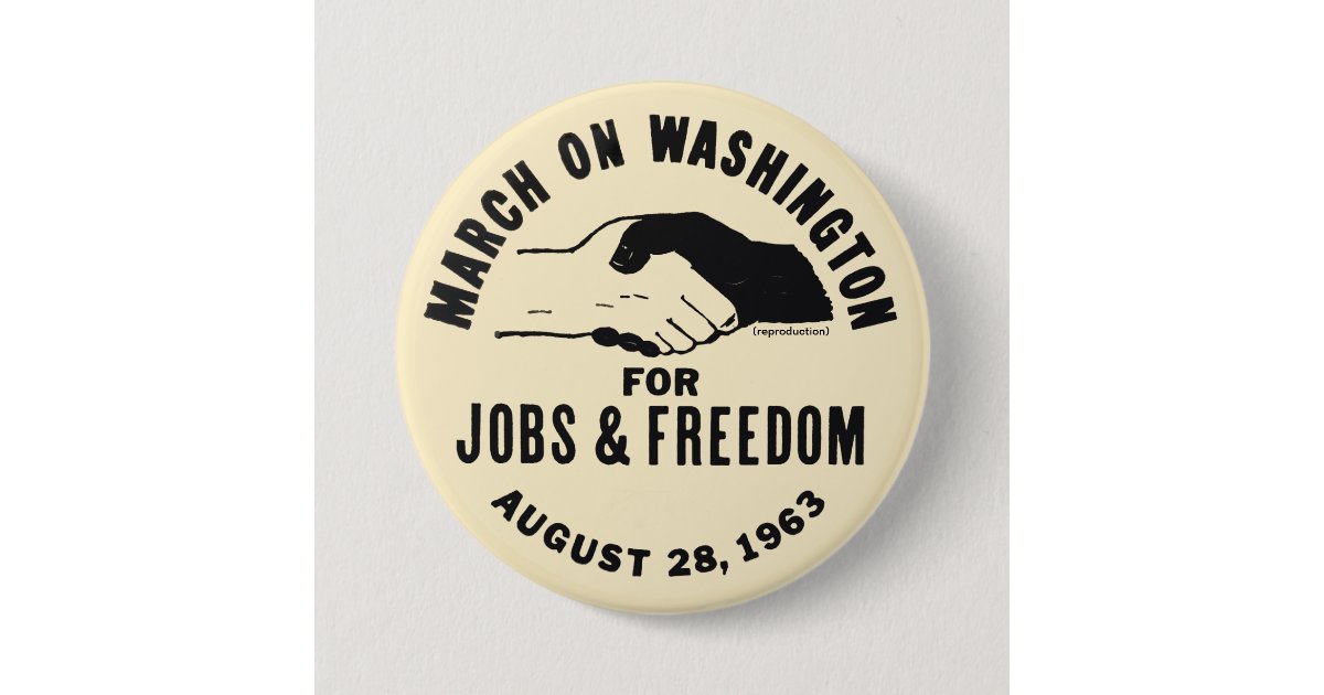 March On Washington Pinback Button | Zazzle