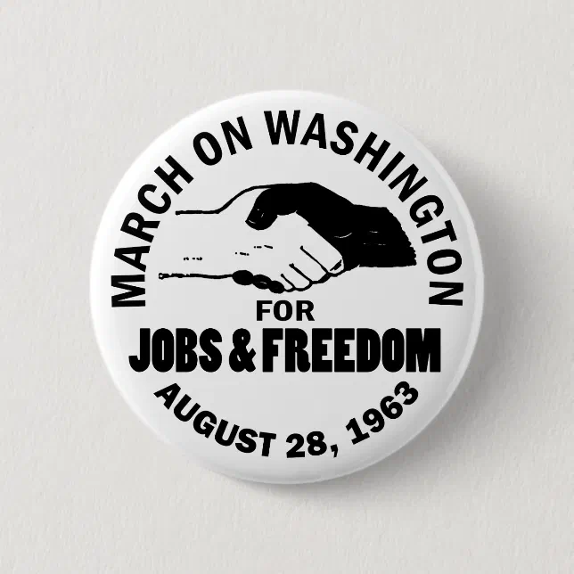 March on Washington Pinback Button | Zazzle